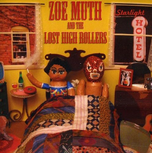 Starlight Hotel: Zoe Muth & the Lost High Rollers: Amazon.in: Music}