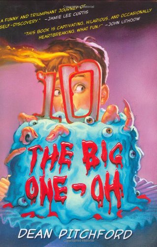 The Big One-Oh: Pitchford, Dean: 9780399245473: Amazon.com: Books
