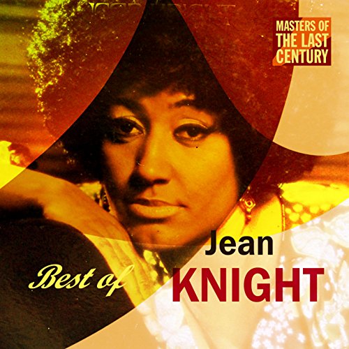 Masters Of The Last Century: Best of Jean Knight by Jean Knight on ...