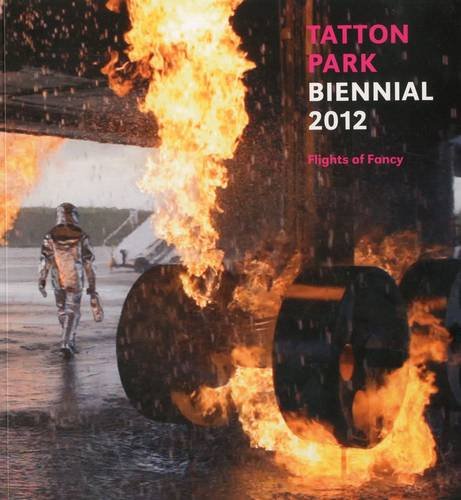 Tatton Park Biennial 2012: Flights of Fancy: Arnaud, Danielle ...