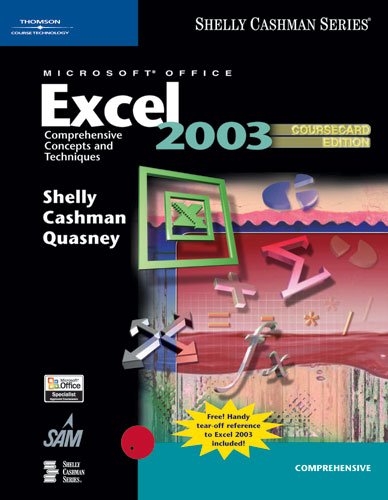 Microsoft Office Excel 2003: Comprehensive Concepts and Techniques ...