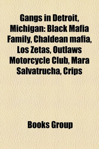 Amazon.co.jp: Gangs in Detroit, Michigan: Black Mafia Family, Mara ...