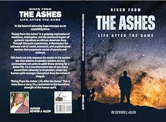 Risen From The Ashes: Life After The Game eBook : Allen, Devord J ...