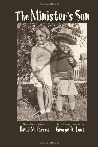 The Minister's Son: Lowe, Mr. George A: 9781479160990: Amazon.com: Books