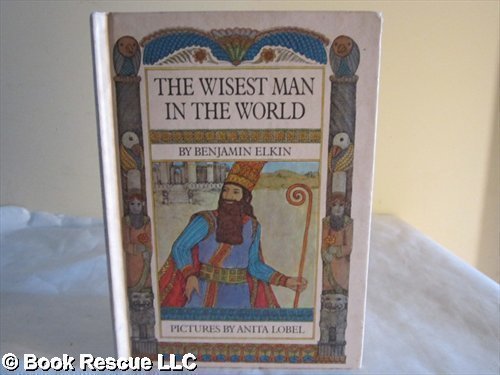 The Wisest Man in the World: Benjamin Elkin: 9780819303530: Amazon.com ...