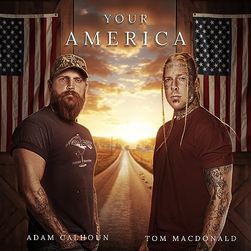 Play Your America by Tom MacDonald & Adam Calhoun on Amazon Music Unlimited