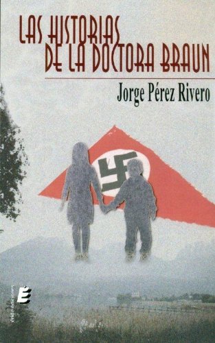 Amazon.com: Las historias de la doctora Braun (Spanish Edition) eBook ...