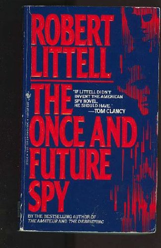 Amazon.com: Once and Future Spy, The: 9780553287035: Littell, Robert: Books