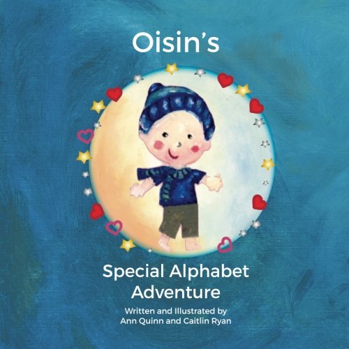 Oisin's Special Alphabet Adventure: Quinn, Ann: 9781981735174: Amazon ...
