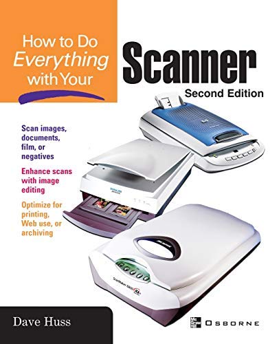 Amazon.com: How to Do Everything With Your Scanner: 9780072191066: Jill ...