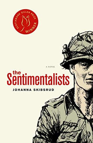 The Sentimentalists: Johanna Skibsrud: 9781553658955: Books - Amazon.ca