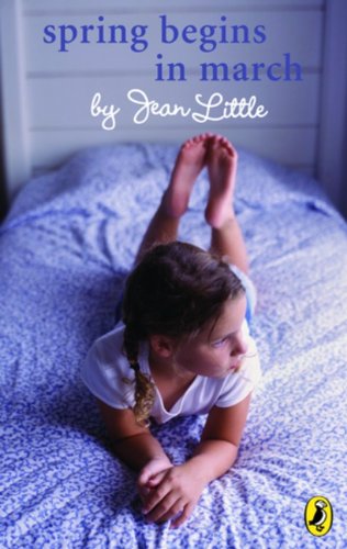 Spring Begins in March: Little, Jean: 9780143169482: Books - Amazon.ca