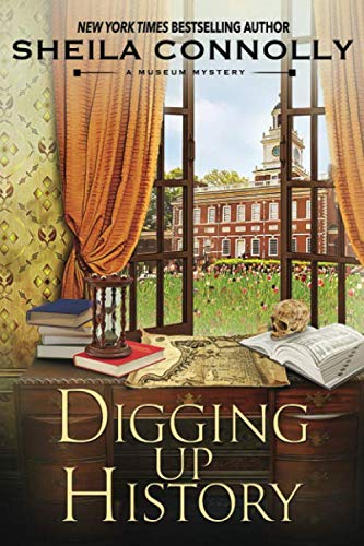Digging Up History (A Museum Mystery): Connolly, Sheila: 9781950461158 ...