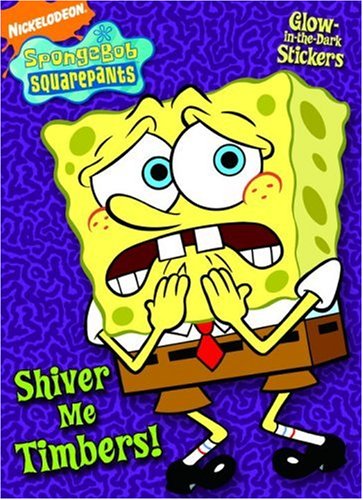 Shiver Me Timbers (SpongeBob SquarePants): Golden Books, Martinez ...