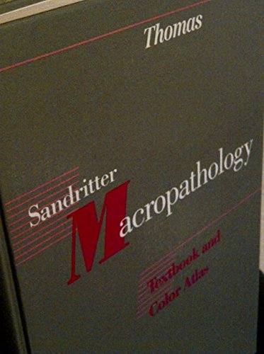 Sandritter Macropathology: Text & Color Atlas: Sandritter, Walter ...