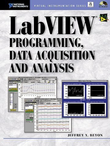 Labview Programming, Data Acquisition and Analysis: Beyon, Jeffrey Y.: 9780130303677: Amazon.com ...