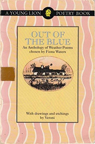 Out of the Blue: An Anthology of Weather Poems: Fiona Waters, Veroni ...