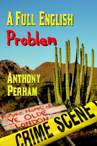 A Full English Problem: Perham, Anthony: 9781602150652: Amazon.com: Books