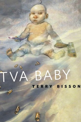 TVA Baby: A Tor.Com Original eBook : Bisson, Terry: Amazon.co.uk ...