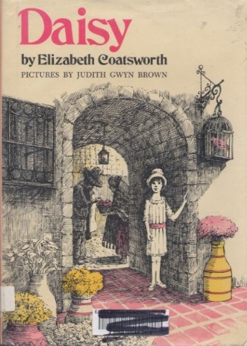 Daisy: Elizabeth Coatsworth: Amazon.com: Books
