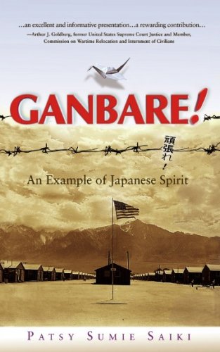Ganbare!: An Example of Japanese Spirit: Saiki, Patsy Sumie ...