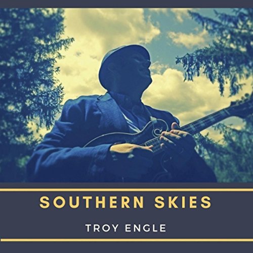 Play Southern Skies by Troy Engle on Amazon Music