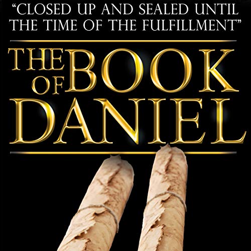 Amazon.com: The Book of Daniel: Prophecy for Today From Daniel, David ...