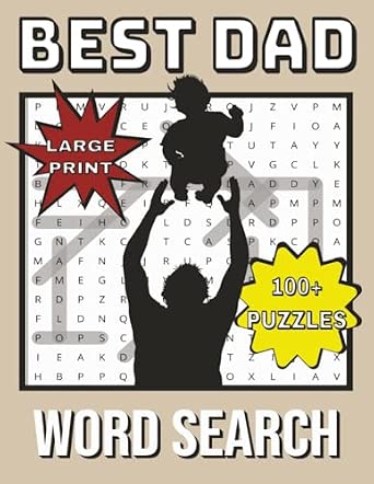 Best Dad Word Search Puzzle Book: A Large Print Word Search Puzzle ...