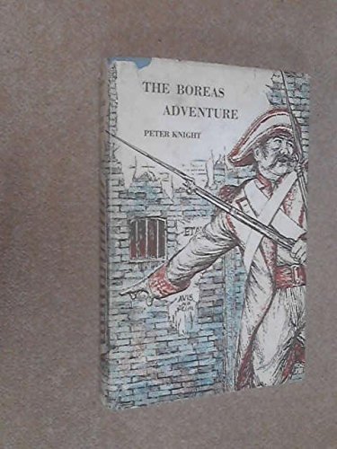 The Boreas Adventure: Knight, Peter & Nigel Lambourne (Illus): Amazon ...