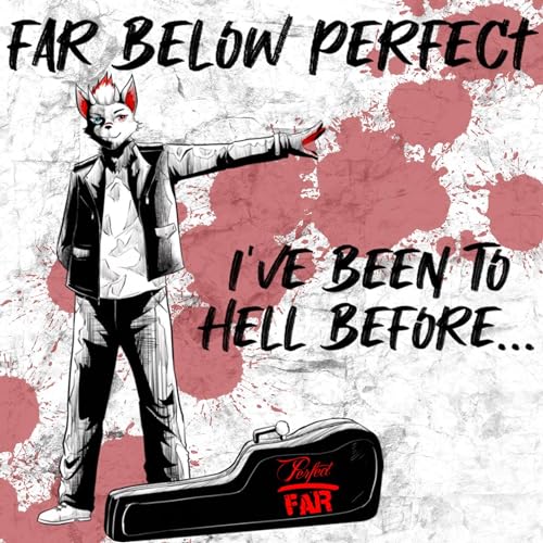 Amazon.co.jp: I've Been To Hell Before... : Far Below Perfect: Digital ...