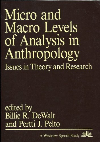 Amazon.com: Micro and Macro Levels of Analysis in Anthropology: Issues ...