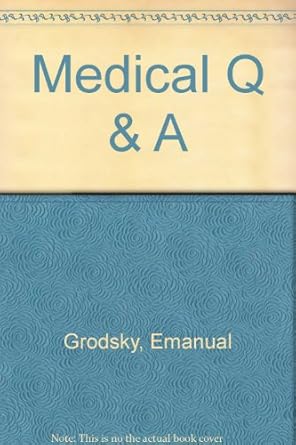 Medical Q & A: 9780938643241: Medicine & Health Science Books @ Amazon.com