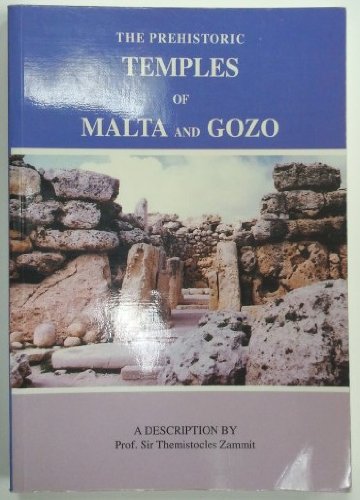The Prehistoric Temples of Malta and Gozo: Zammit, Prof.Sir ...