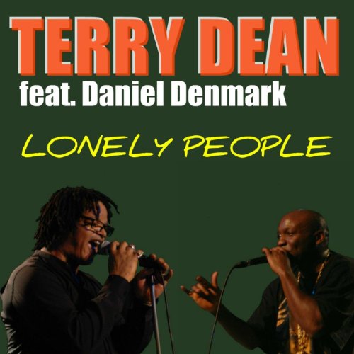 Amazon MusicでTerry Dean feat. Daniel DenmarkのLonely People (feat ...