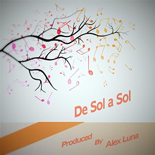 De Sol a Sol by De Sol a Sol on Amazon Prime Music