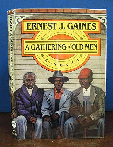 A GATHERING Of OLD MEN. A Novel.: Gaines, Ernest J.: Amazon.com: Books