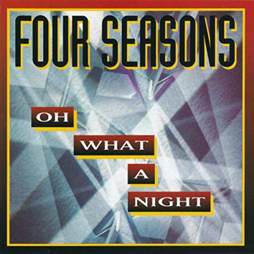 December 1963 (Oh What A Night) song by Frankie Valli and the Four ...