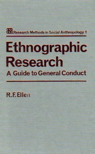 Buy Ethnographic Research: A Guide to General Conduct (Asa Research ...