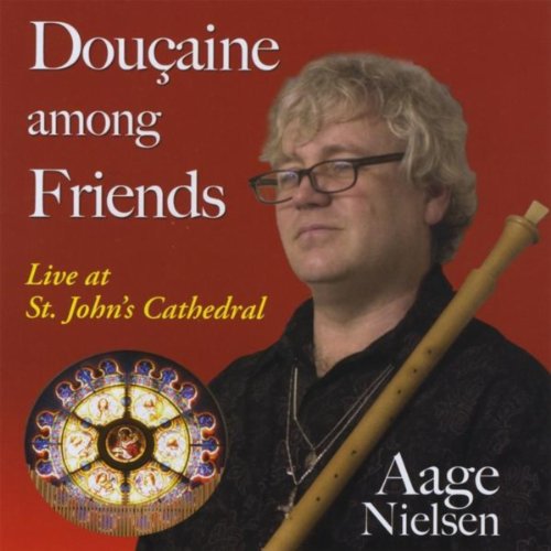 Play Douçaine among Friends by Aage Nielsen on Amazon Music
