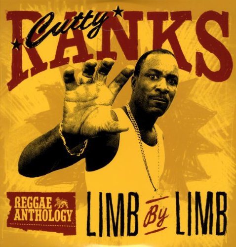Limb By Limb: Cutty Ranks: Amazon.es: CD y vinilos}