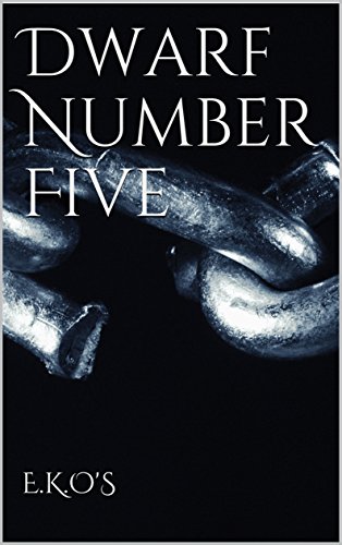 Dwarf Number Five eBook : K.O'S, E.: Amazon.in: Kindle Store