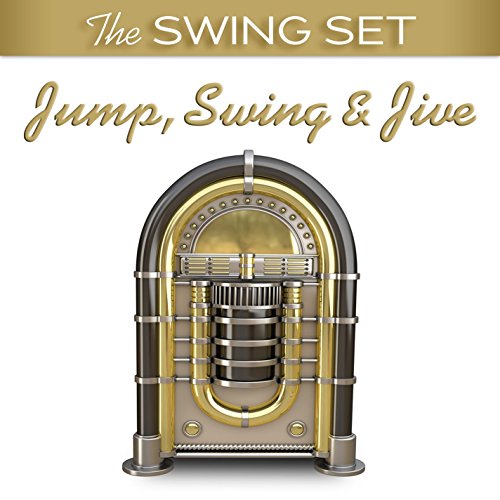 Amazon.com: The Swing Set: Jump, Swing & Jive : WordHarmonic: Digital Music
