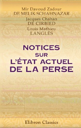 Amazon.com: Notices sur l'état actuel de la Perse, en persan, en ...
