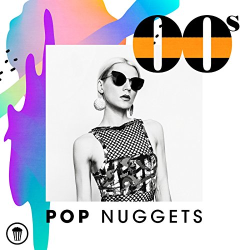 Play 00s Pop Nuggets by VARIOUS ARTISTS on Amazon Music