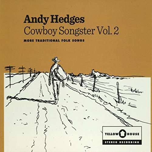 Play Cowboy Songster, Vol. 2 by Andy Hedges on Amazon Music