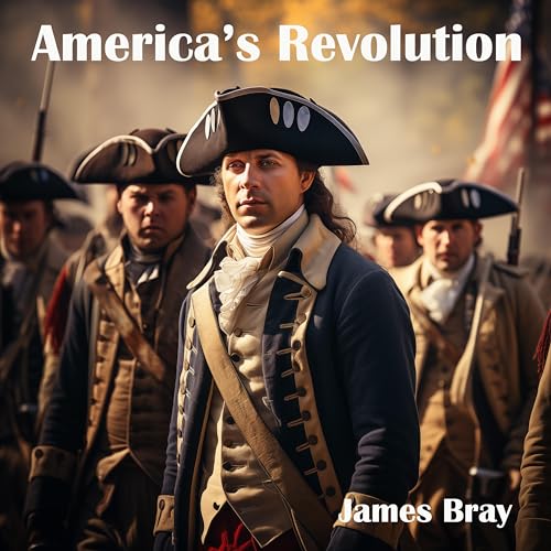 Amazon.com: America's Revolution : James Bray: Digital Music