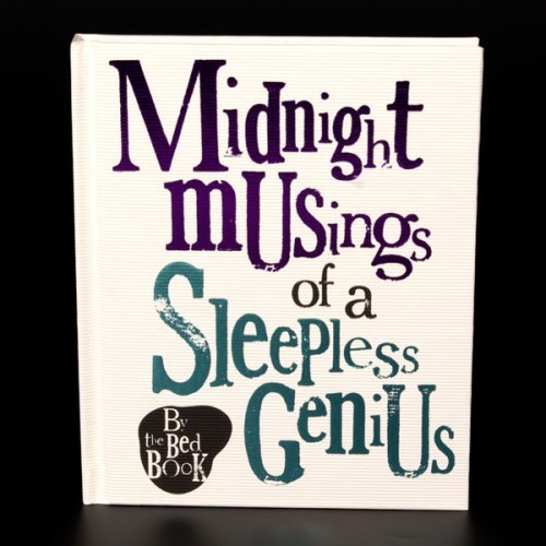 "Midnight Musings of a Sleepless Genius" Journal By The Bright Side ...