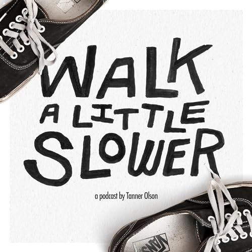 Amazon.com: Walk A Little Slower with Tanner Olson : Tanner Olson ...
