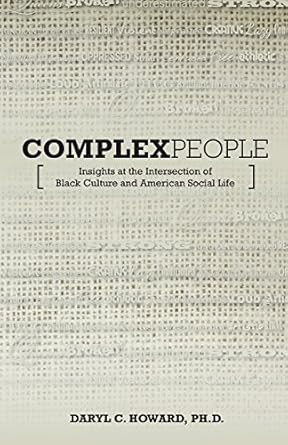 Amazon.com: Complex People: Insights at the Intersection of Black ...
