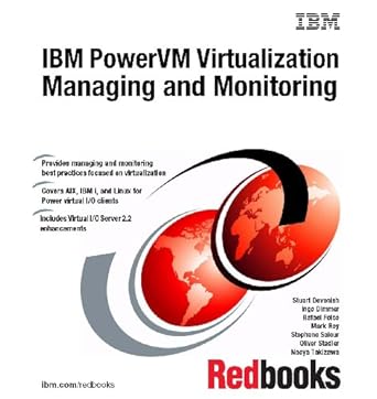 IBM Powervm Virtualization Managing and Monitoring: IBM Redbooks: 9780738435565: Amazon.com: Books